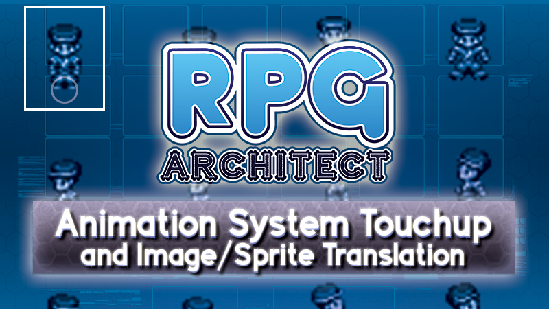 RPG Architect - Feature Updates and Bug Fixes - Steam News