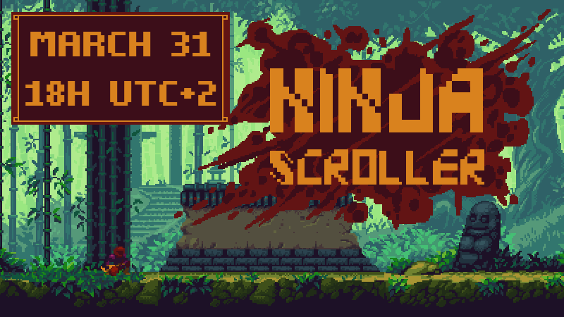 Ninja Scroller - NINJA SCROLLER available on MARCH 31 at 18:00 UTC+2 ...