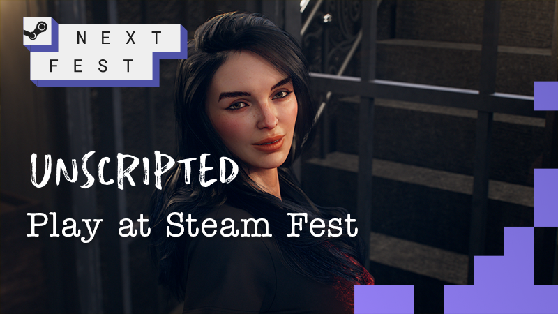 Unscripted - Play Unscripted at Steam Next Fest! - Steam News