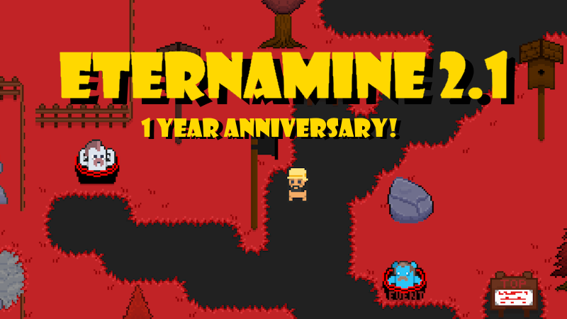 EternaMine - Eternamine 1 year anniversary | Update 2.1 released ...