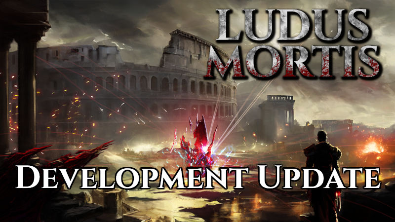 Ludus Mortis - Development Update - January 2023 - Steam News