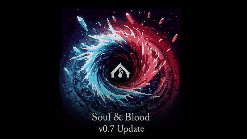 Elixir - v0.7 Soul & Blood - Steam News