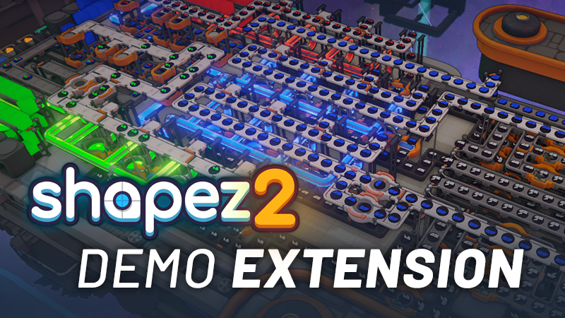 shapez 2 - shapez 2 – Demo Learnings & Extension - Steam News