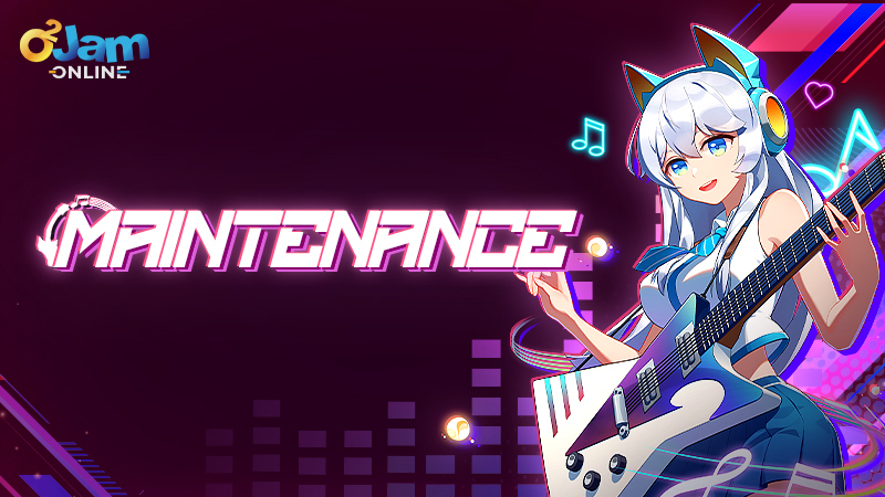O2Jam Online - O2Jam Online Scheduled Maintenance Announcement - Steam News