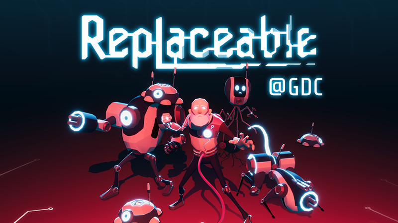 Replaceable - European Game Showcase - Steam News