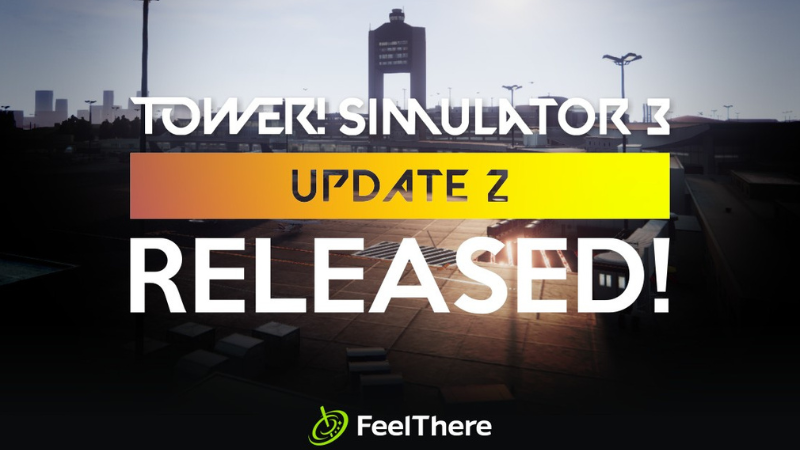 Tower! Simulator 3 - Tower! Simulator 3 Update 2 - Steam News