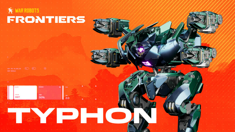 War Robots: Frontiers - Robot Overview: Typhon - Steam News
