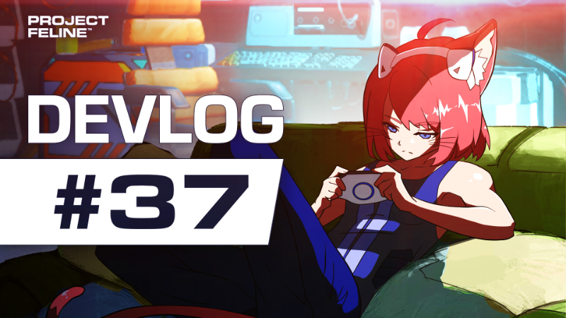 Project Feline - Staying Motivated | Devlog #37 - Steam News