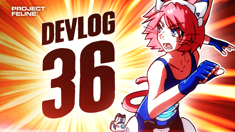 Project Feline - Avoiding Development Hell | Devlog #36 - Steam News