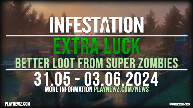 Infestation: Survivor Stories 2020 - Weekend Event - Extra Luck on Loot (SURVIVAL and ARCADE ...
