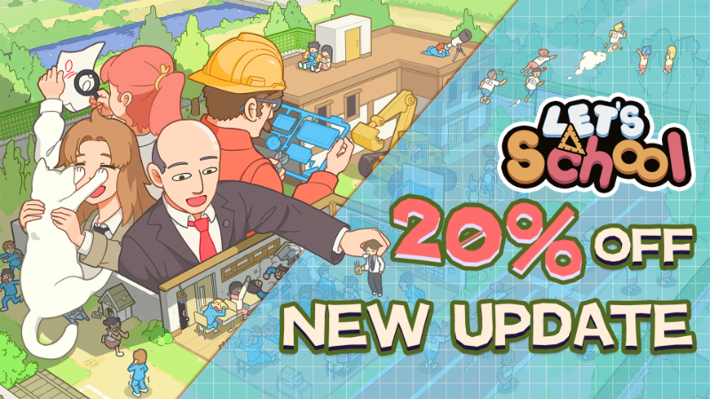 Let's School - New Update on Nov 7th. - Steam News