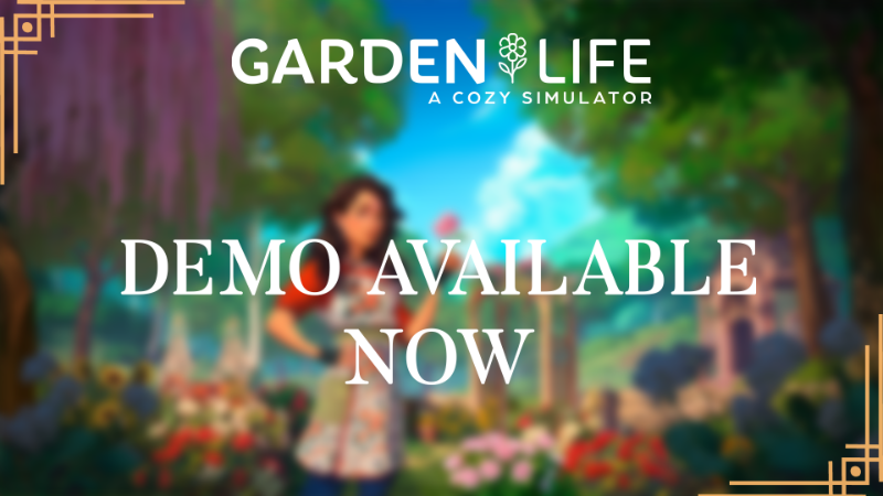 Garden Life: A Cozy Simulator - Demo available NOW! - Steam News