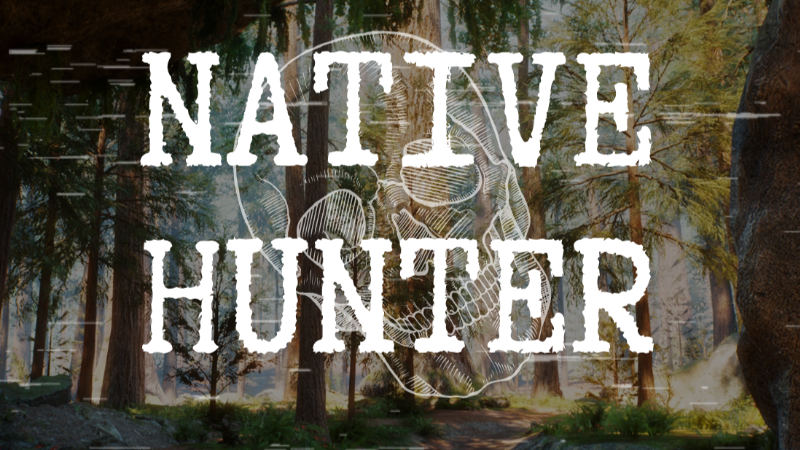 Native Hunter - Evolution and Significant Improvements in the Game ...