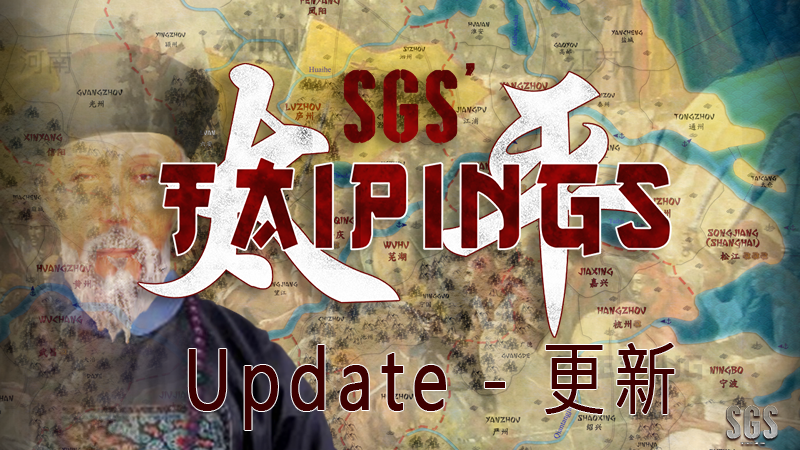 SGS Taipings - SGS TAIPINGS REGULAR UPDATE - Steam News