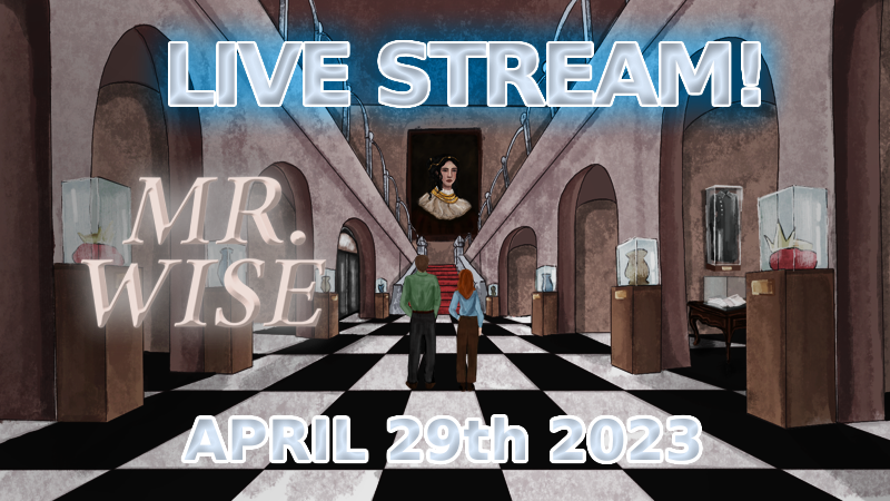 Mr.Wise - LIVE STREAM! - Steam News