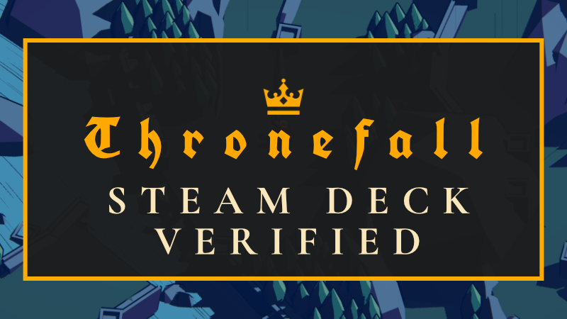Thronefall - Thronefall is now Steam Deck verified! - Steam News