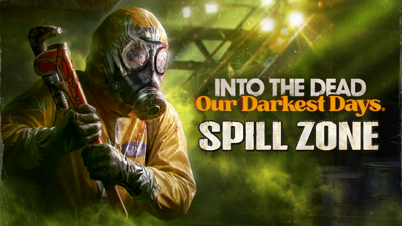 Into the Dead: Our Darkest Days - Update Notes: Early Access Update #4 ...
