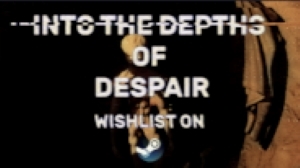 Steam Community :: Into the Depths of Despair