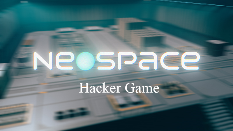 Neospace: Prologue - Hacker Game - Steam News