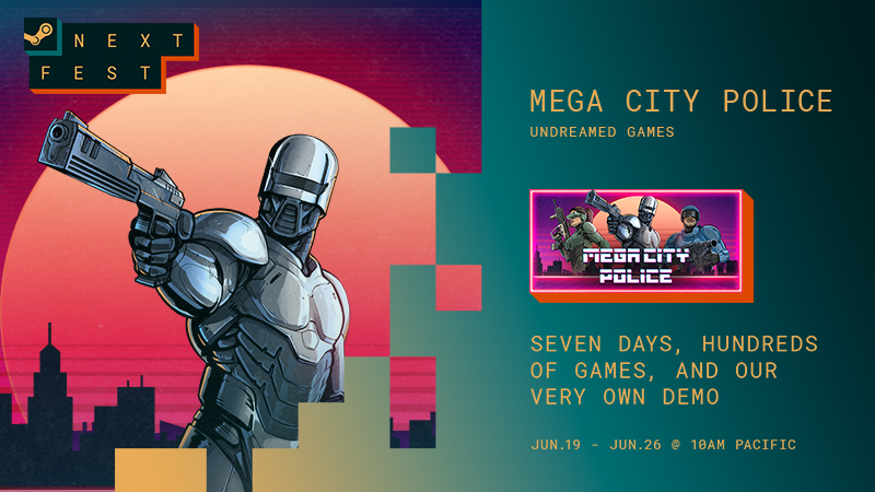 Mega City Force - Steam Next Fest Brand New Demo! - Steam News