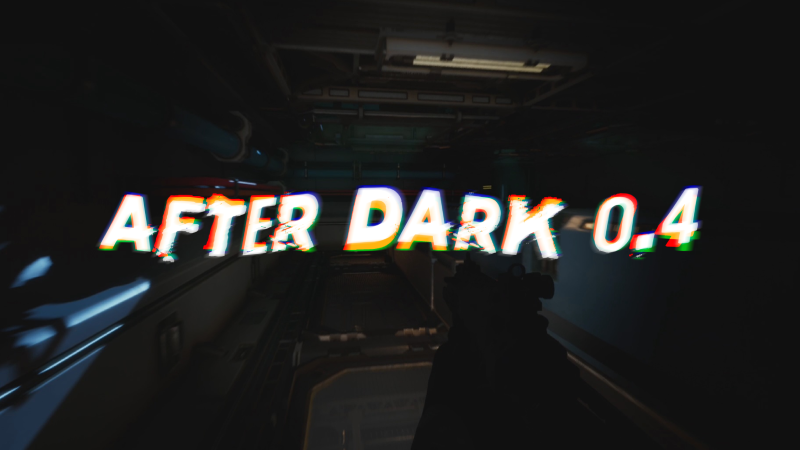 After Dark - After Dark 0.4 - Steam News