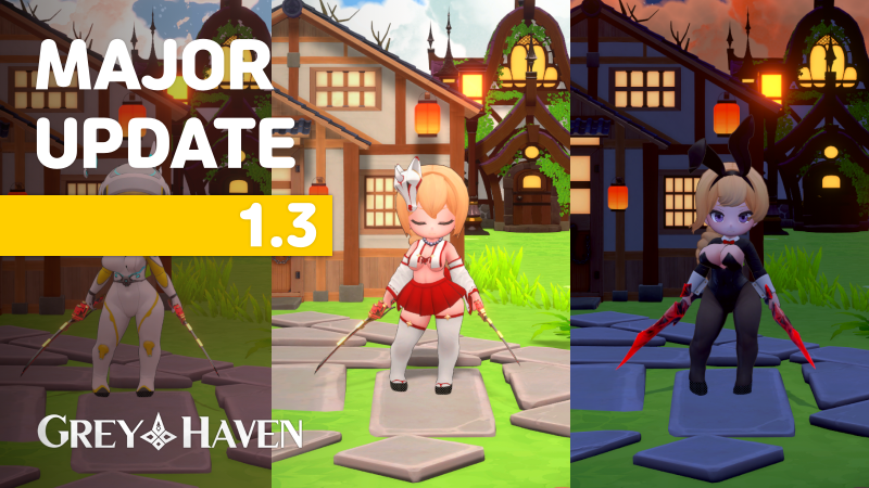 Grey Haven - 1.3 MAJOR UPDATE - Steam News