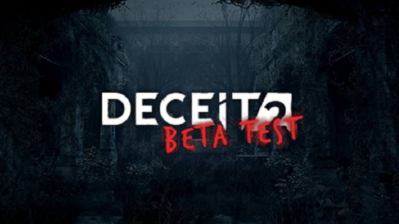 Deceit 2 - Deceit 2 Beta Weekend 2 - Steam News