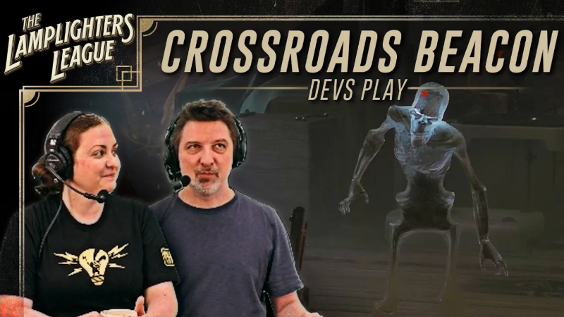 The Lamplighters League - Devs Play | Crossroads Beacon | Gameplay ...