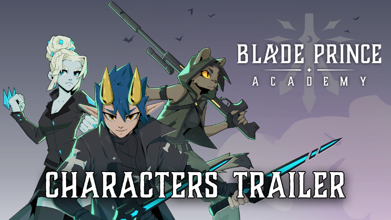Blade Prince Academy - New trailer! - Steam News