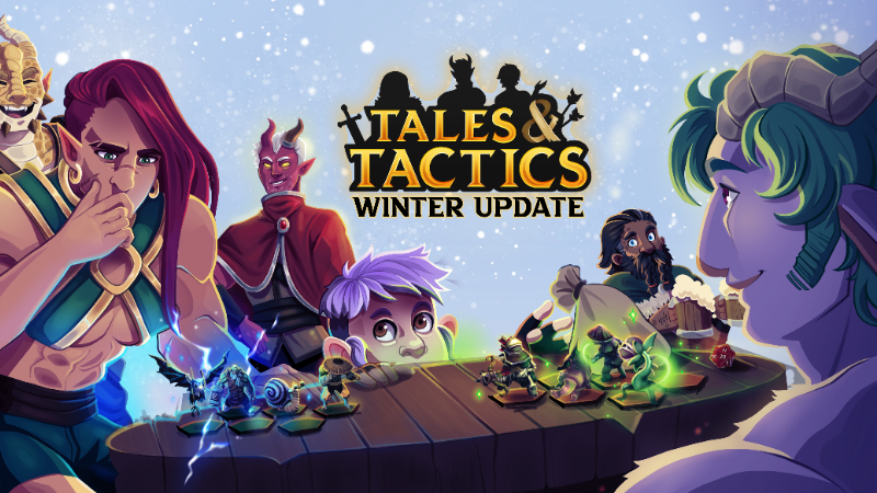 Tales & Tactics - Tales & Tactics Winter update is now live with a 20% ...