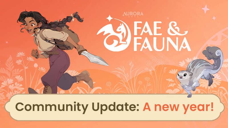 Fae & Fauna - Community Update: A New Year! - Steam News