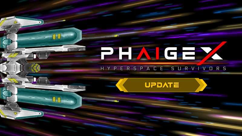 PhaigeX: Hyperspace Survivors - 4/6/2023 PATCH NOTES - Steam News