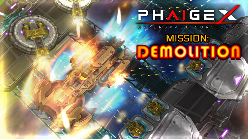 PhaigeX: Hyperspace Survivors - ROADMAP: DEMOLITION MODE IS NOW ...