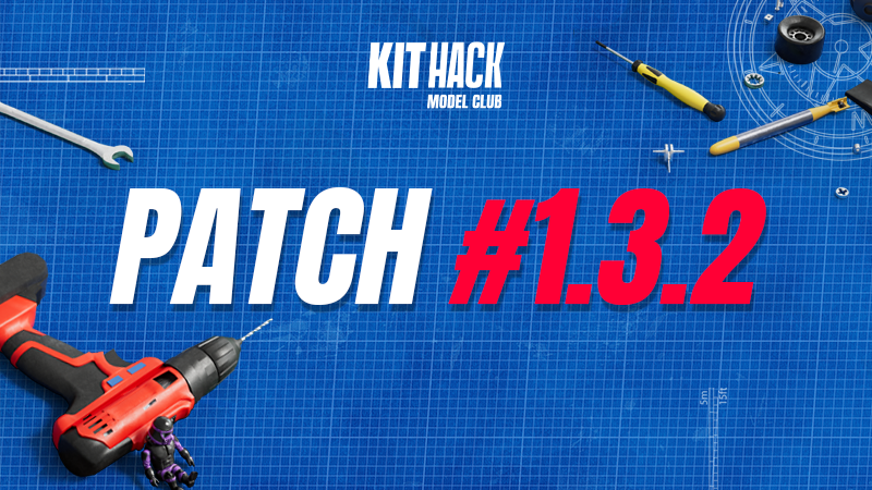 KitHack Model Club - Patch #1.3.2 - Steam News