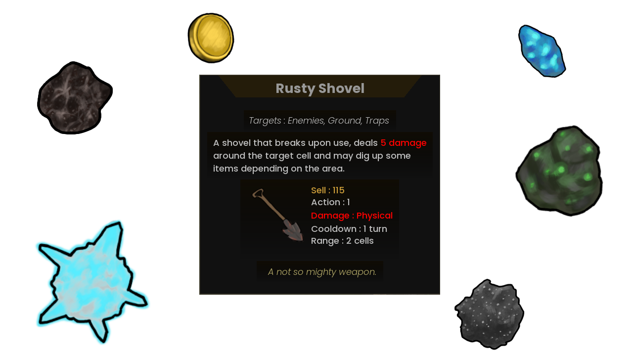 Rusty Shovel can now be crafted and has been reworked. Depending on the ...