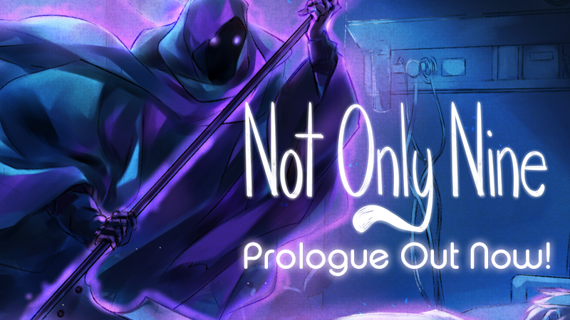Not Only Nine - Not Only Nine PROLOGUE - Out Now! - Steam News