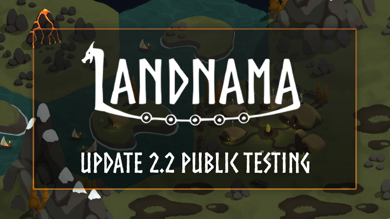 Landnama - v2.2 Beta Branch Available - Steam News