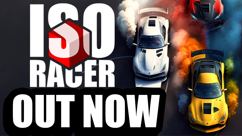 Iso Racer - Iso Racer is OUT NOW! - Steam News