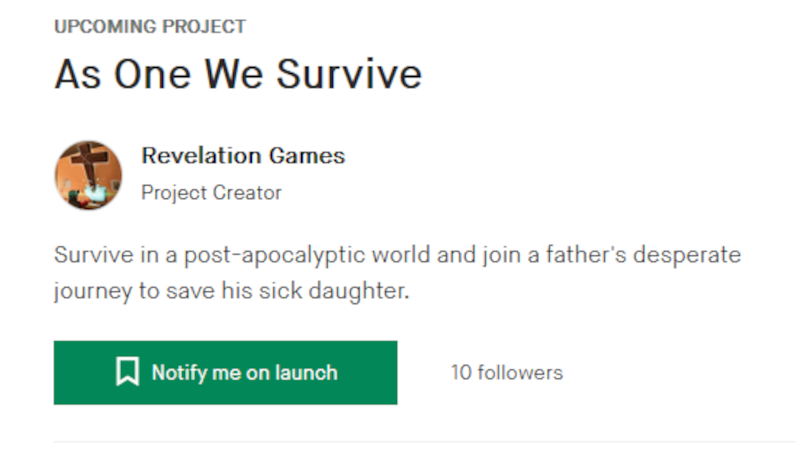 As One We Survive - Kickstarter Pre-Launch Page Up - Steam News