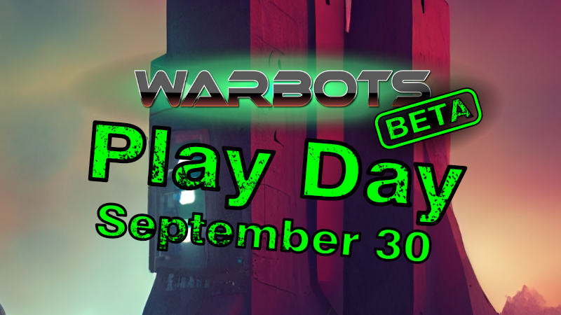 WarBots - WarBots Play Day on September 30! - Steam News