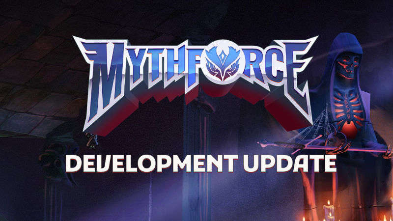 MythForce - Finishing Touches - Steam News
