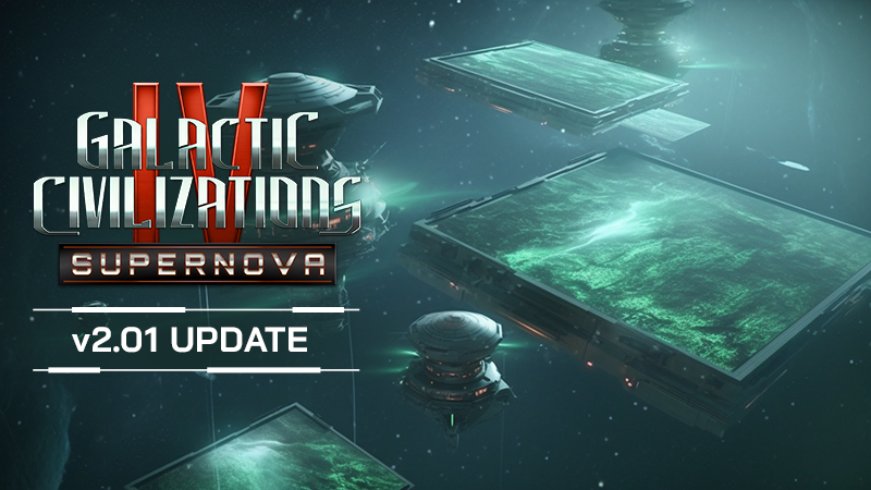 Galactic Civilizations IV - v2.01 Update Now Available for Galactic Civilizations IV: Supernova ...