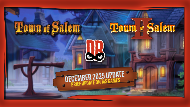 Town of Salem 2 - Town of Salem Games: December 2025 Update - Steam News
