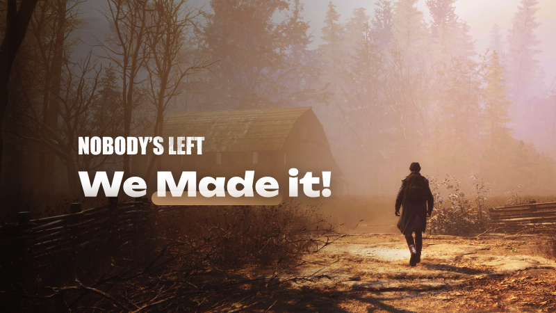 Nobody's Left - We're finally here! - Steam News