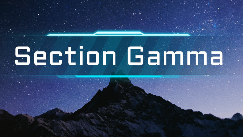 Section Gamma - Section Gamma will be delayed - Steam News