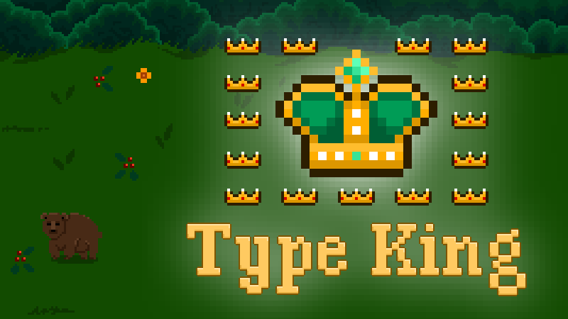 Type King - Type King out now! - Steam News