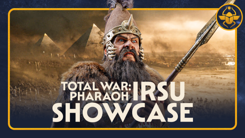 Total War: PHARAOH - See how Irsu tackles the battlefield in our latest ...