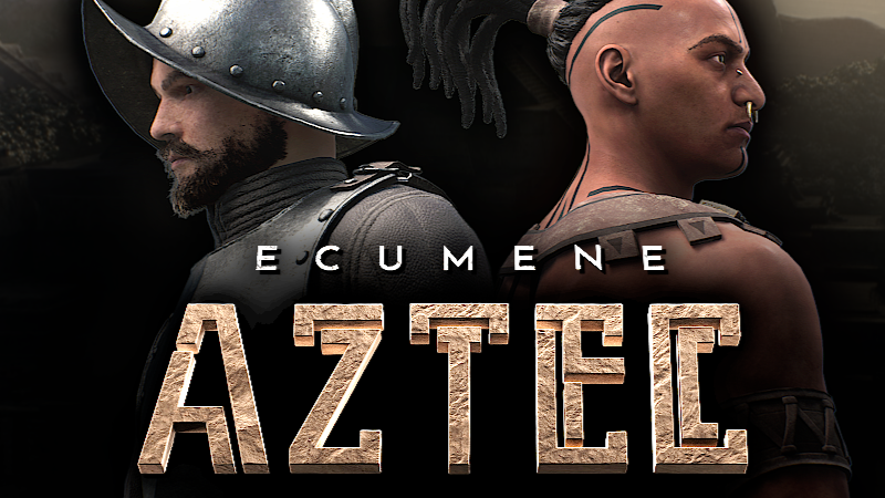 Ecumene Aztec - UPDATE - we heard you loud and clear! - Steam News