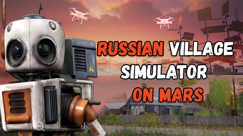 Steam :: Russian Village Simulator :: DEMO RELEASE AT STEAM NEXT FEST!