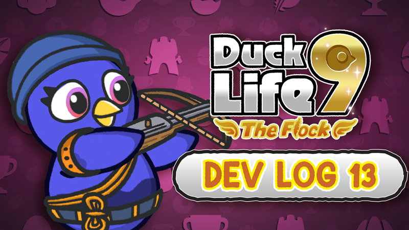 Duck Life 9: The Flock - Devlog #13 - Steam News